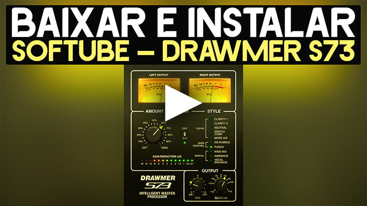 Como instalar Softube - Drawmer S73 - Tutoriais PDP